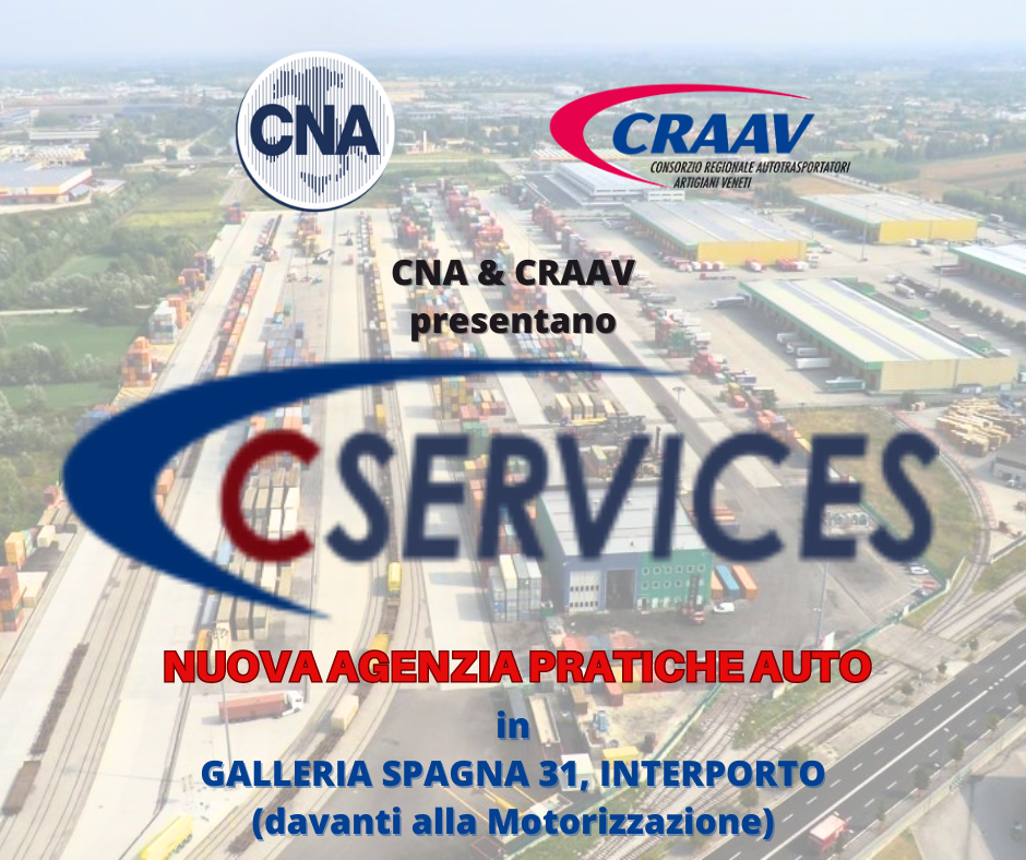 AGENZIA PRATICHE AUTO “TARGATA” CNA & CRAAV: CI SIAMO, C-SERVICES! - Craav